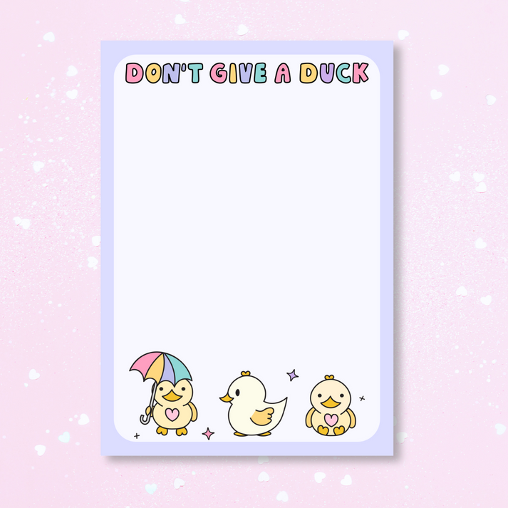 Don't Give A Duck A6 Blank Notepad – DaisyandPixie